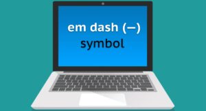 How to Type an Em Dash (—) Symbol